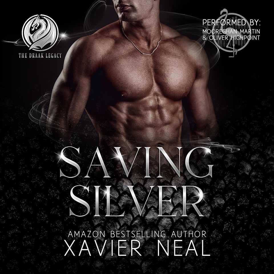 Saving Silver by Xavier Neal - Audiobook