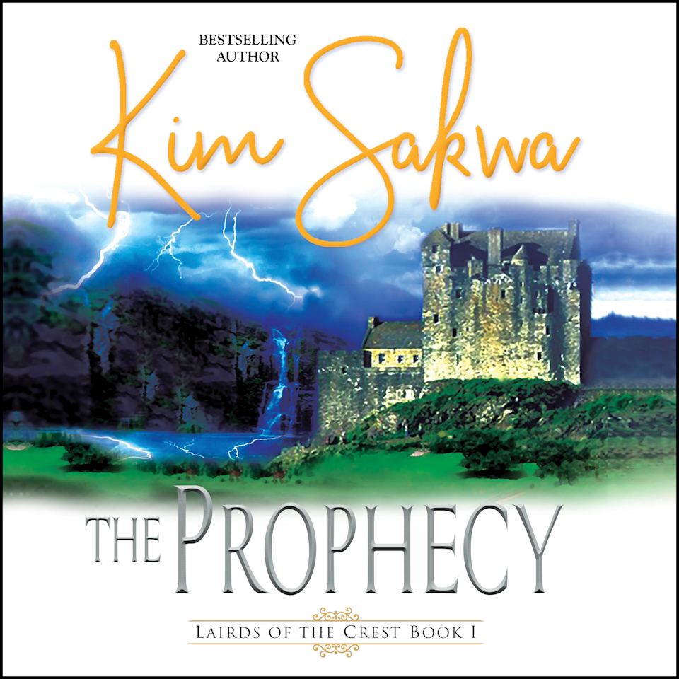 The Prophecy by Kim Sakwa - Audiobook