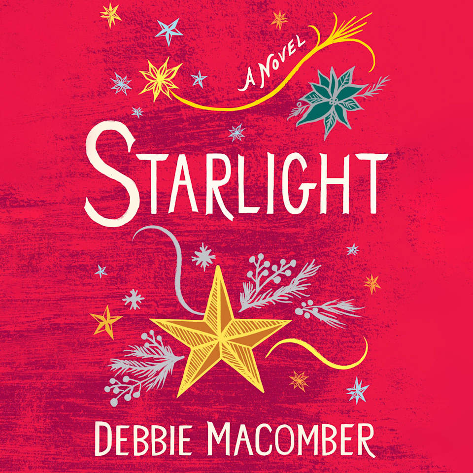 Starlight by Debbie Macomber - Audiobook