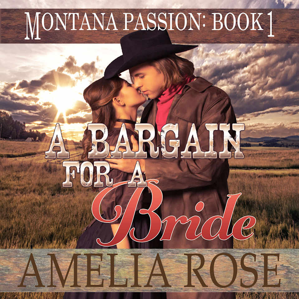 A Bargain For A Bride by Amelia Rose - Audiobook
