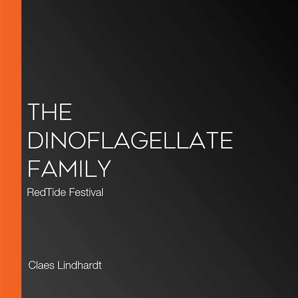 The Dinoflagellate Family by Claes Lindhardt & Claudia Lassen - Audiobook