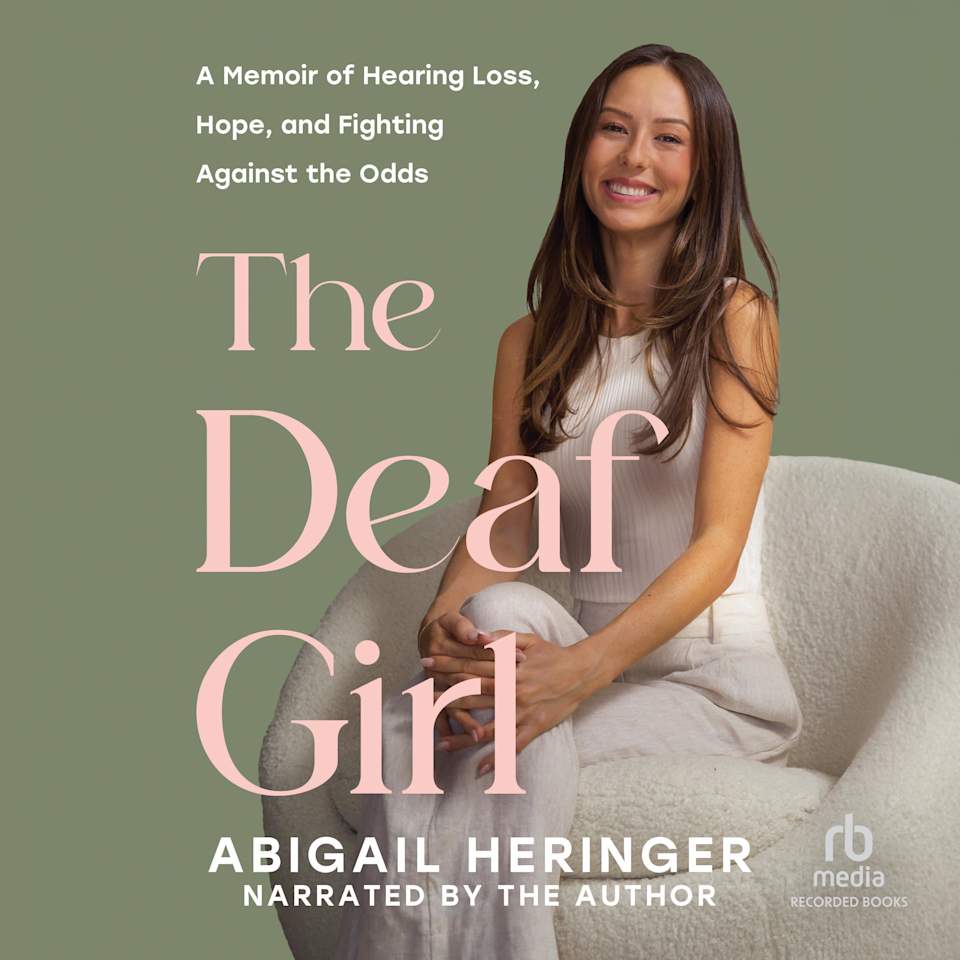 The Deaf Girl by Abigail Heringer - Audiobook