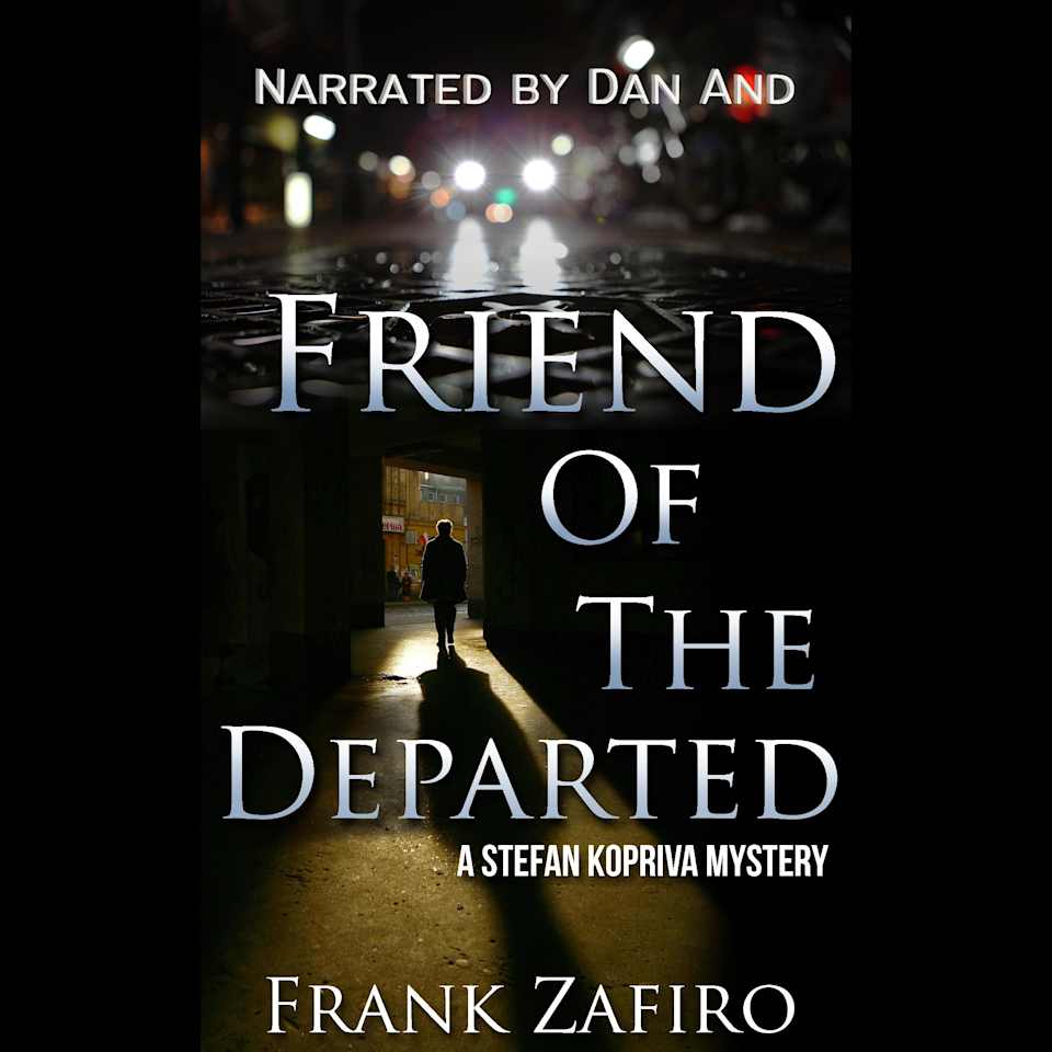 Friend of the Departed by Frank Zafiro - Audiobook