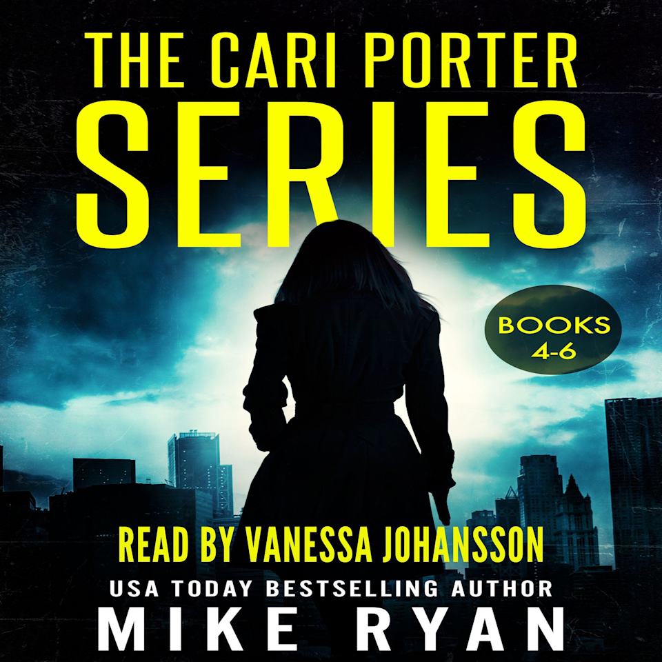 The Cari Porter Series Books 4-6 by Mike Ryan - Audiobook (No Subscription)