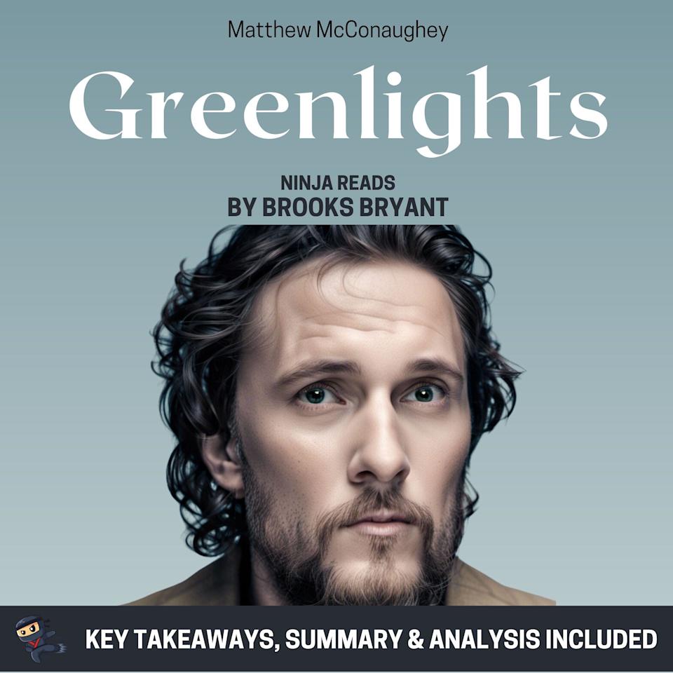 Summary: Greenlights by Brooks Bryant - Audiobook