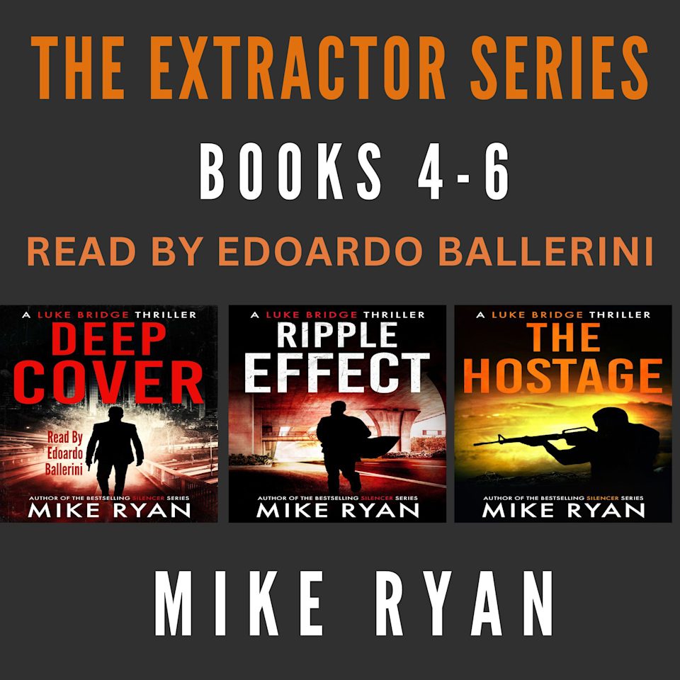 The Extractor Series Books 4-6 by Mike Ryan - Audiobook
