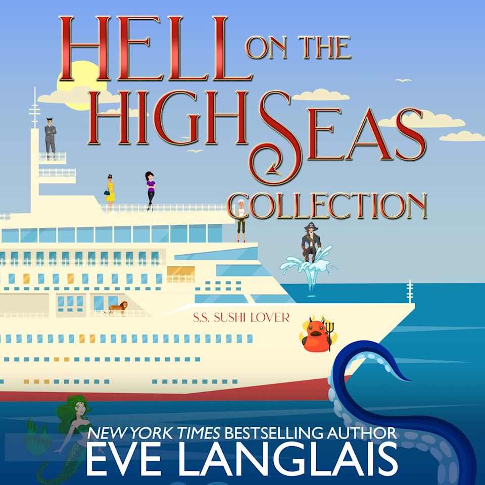 Hell on the High Seas Collection by Eve Langlais - Audiobook