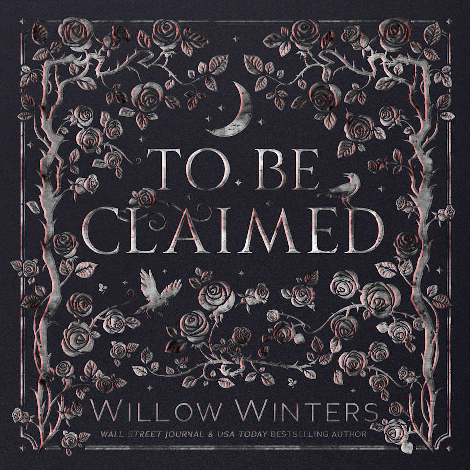 To Be Claimed by Willow Winters - Audiobook