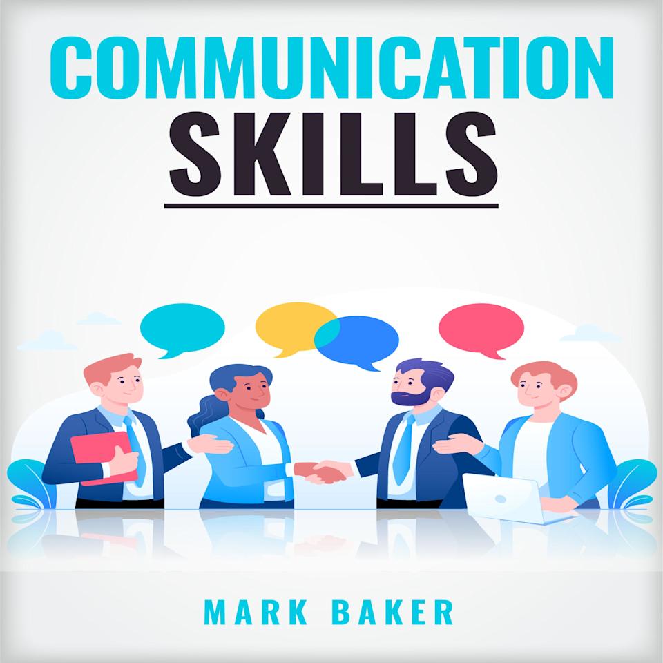 COMMUNICATION SKILLS by Mark Baker - Audiobook