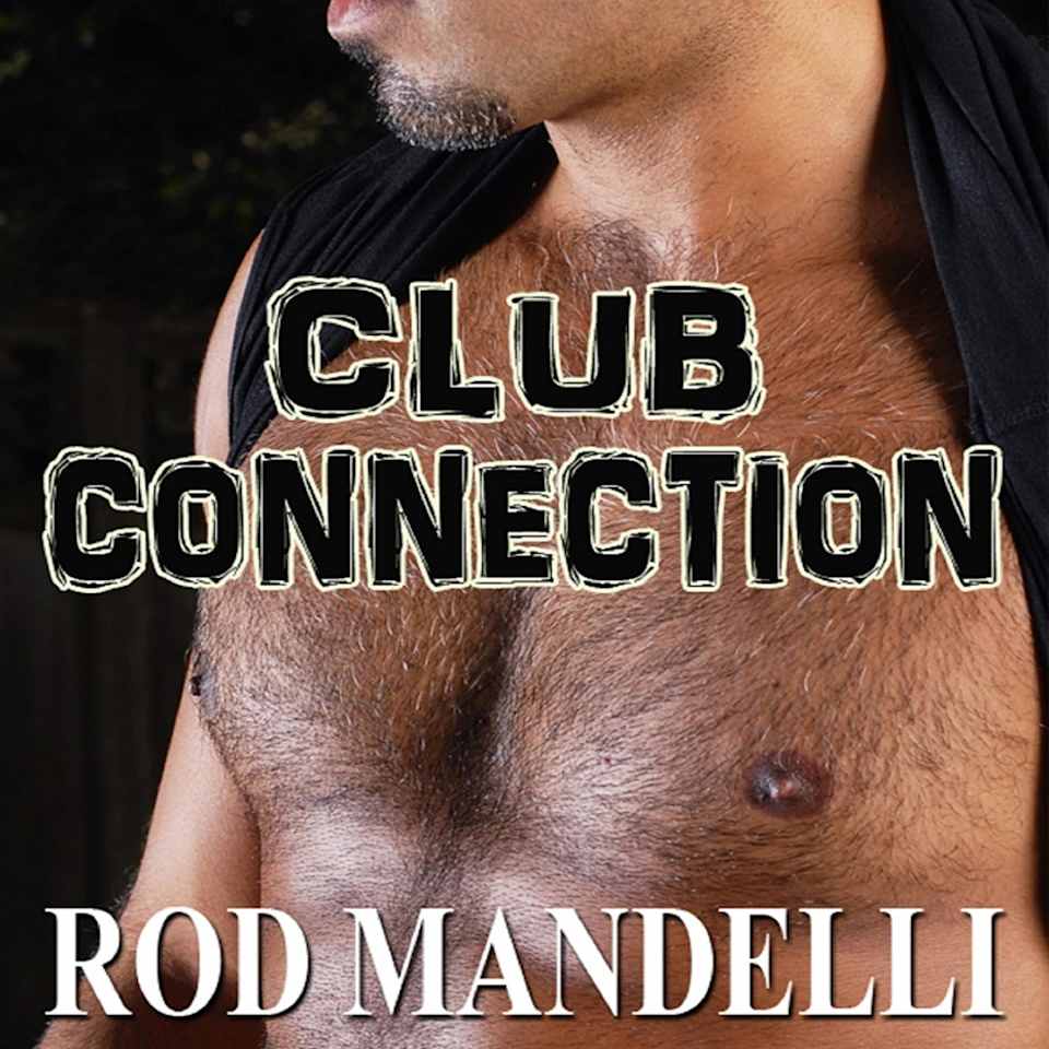 Club Connection by Rod Mandelli - Audiobook