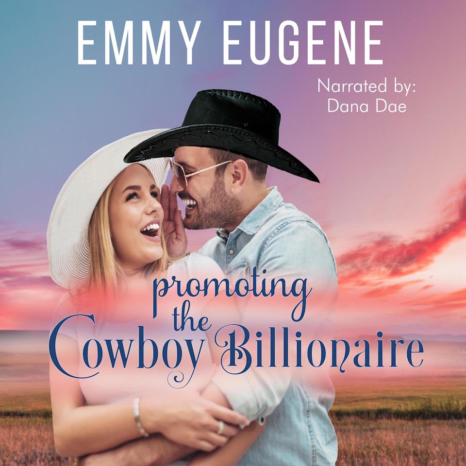 Promoting the Cowboy Billionaire by Emmy Eugene - Audiobook
