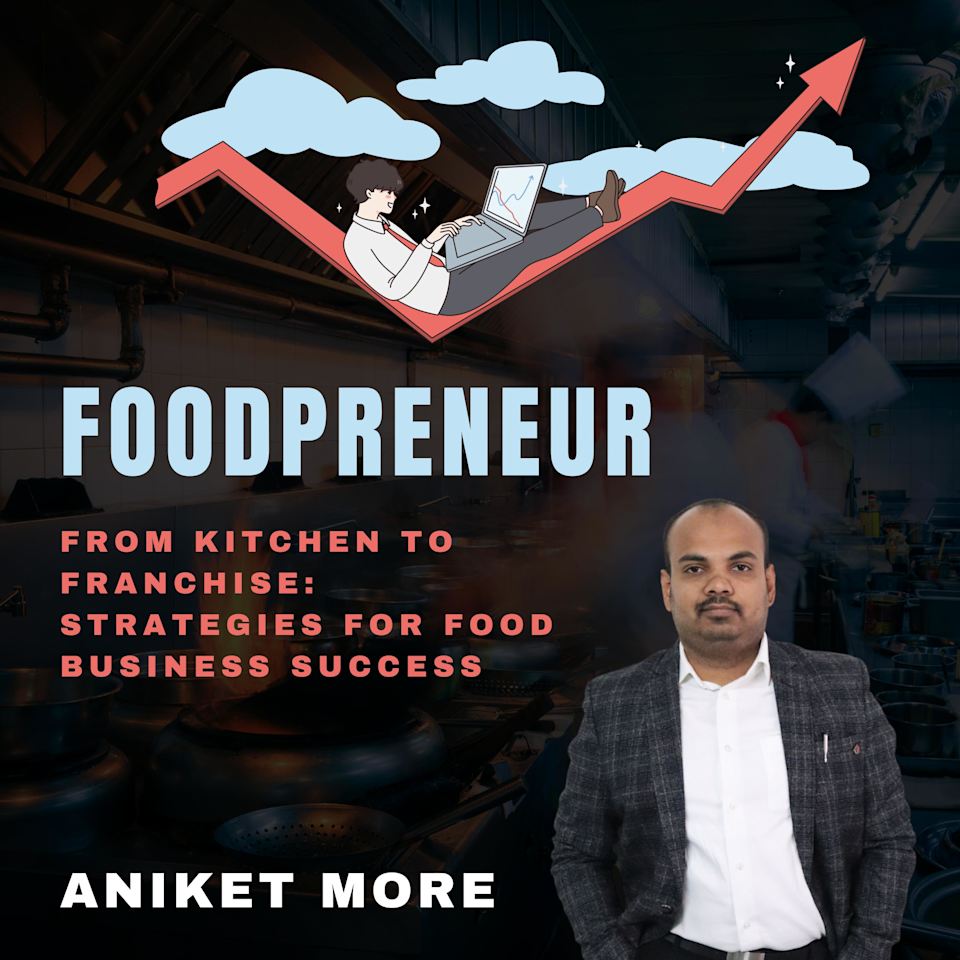 Foodpreneur by Aniket More - Audiobook