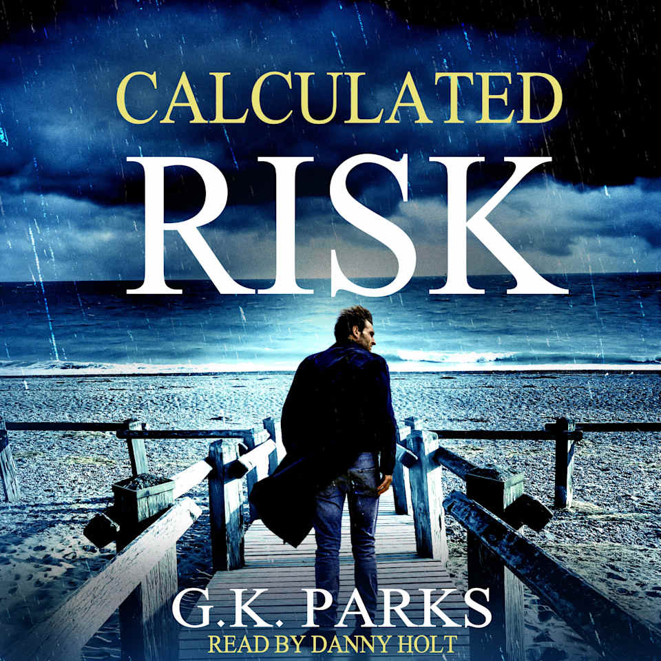 Calculated Risk by G.K. Parks - Audiobook