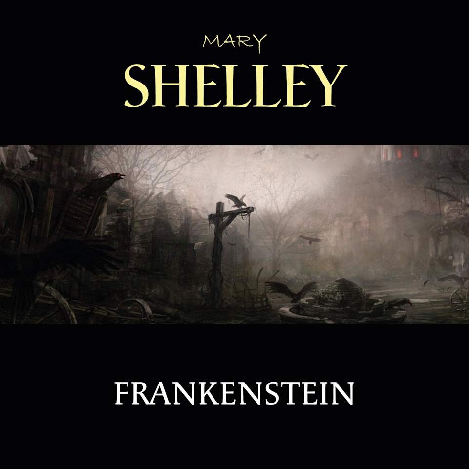 Frankenstein Mary Shelley Audiobook