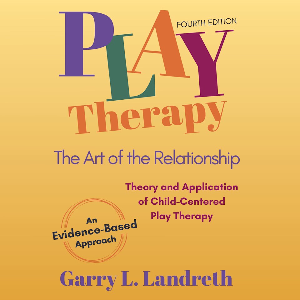 Play Therapy by Garry L. Landreth - Audiobook