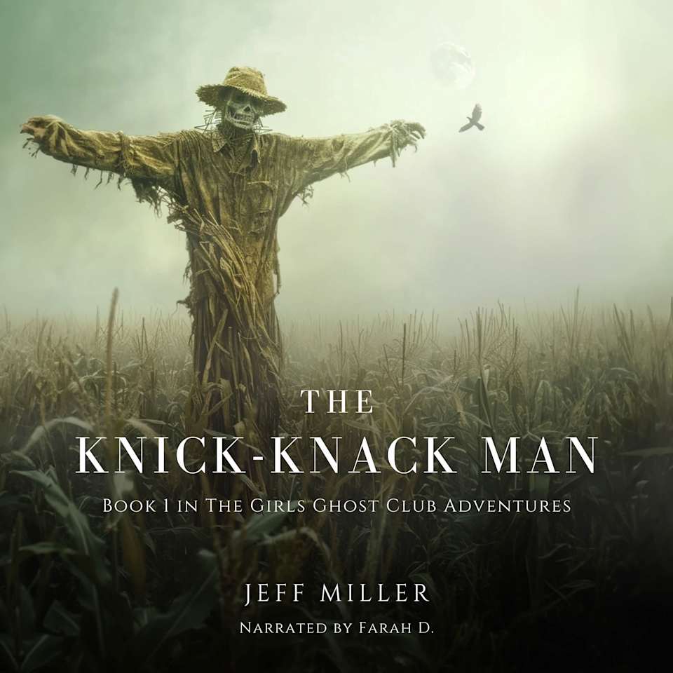 The Knick-Knack Man by Jeff Miller - Audiobook