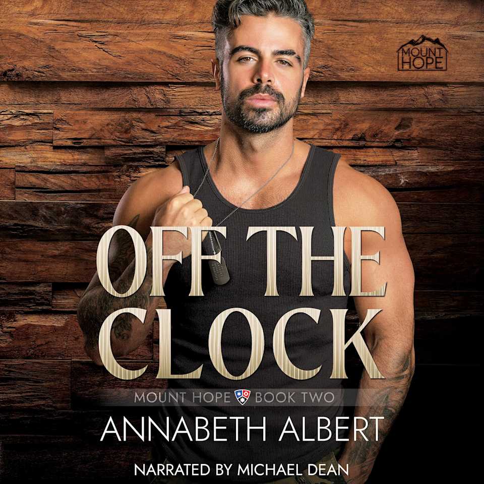 Off the Clock by Annabeth Albert - Audiobook