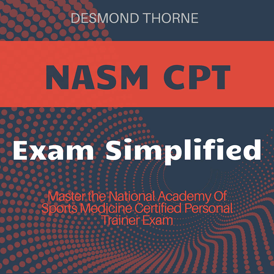 NASM CPT by Desmond Thorne - Audiobook