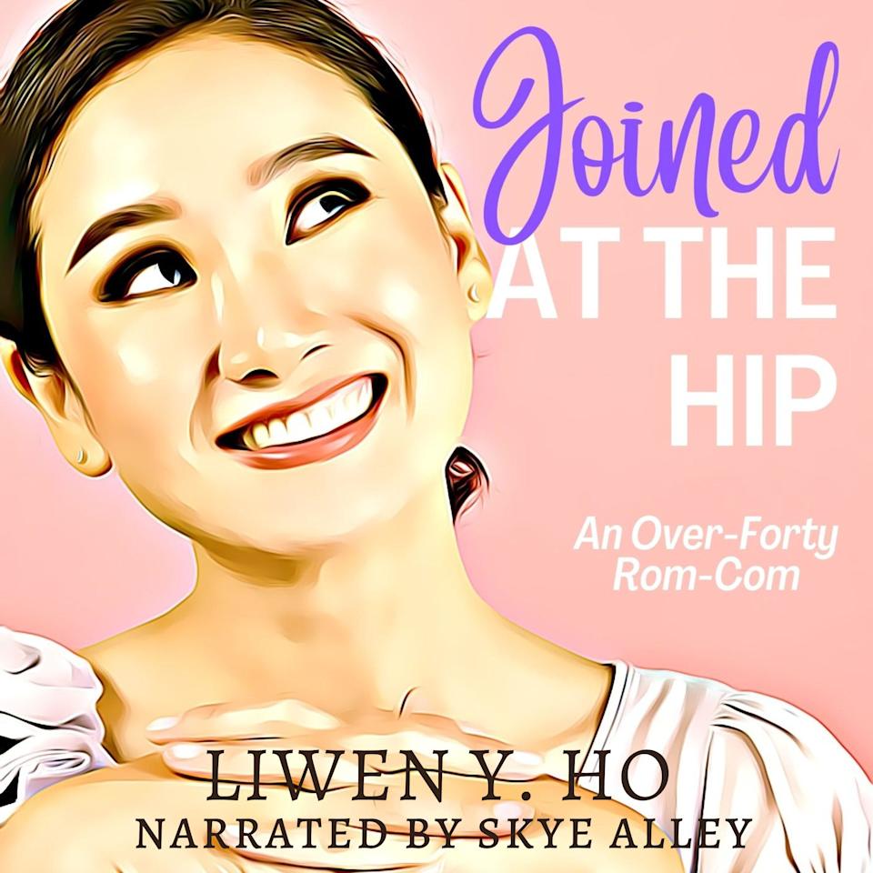 Joined at the Hip by Liwen Y. Ho - Audiobook
