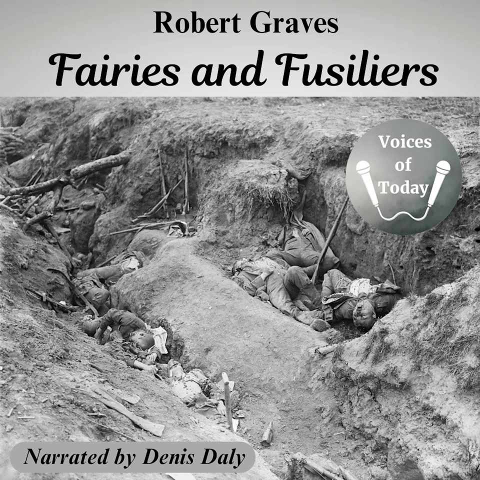 Fairies and Fusiliers by Robert Graves - Audiobook