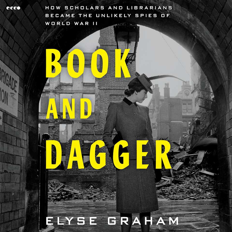 Book and Dagger by Elyse Graham - Audiobook