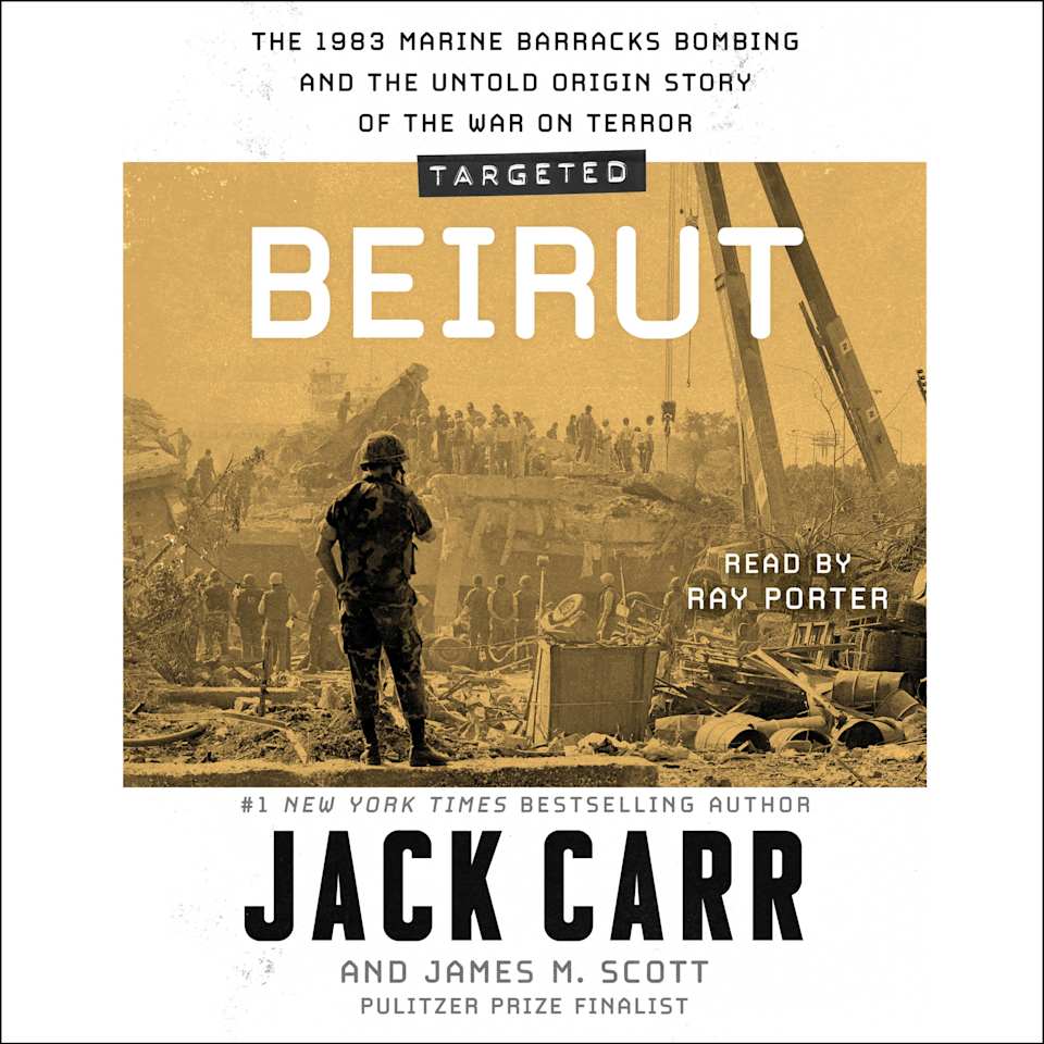 Targeted: Beirut by Jack Carr & James M. Scott - Audiobook
