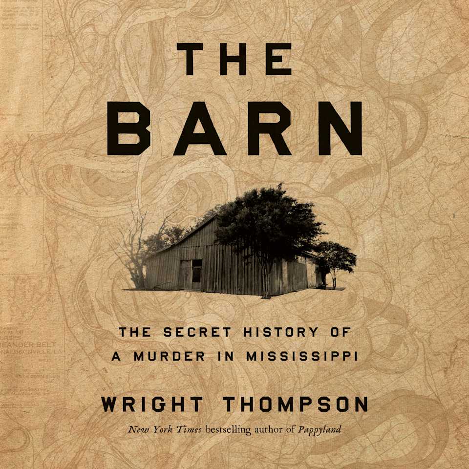 The Barn by Wright Thompson - Audiobook