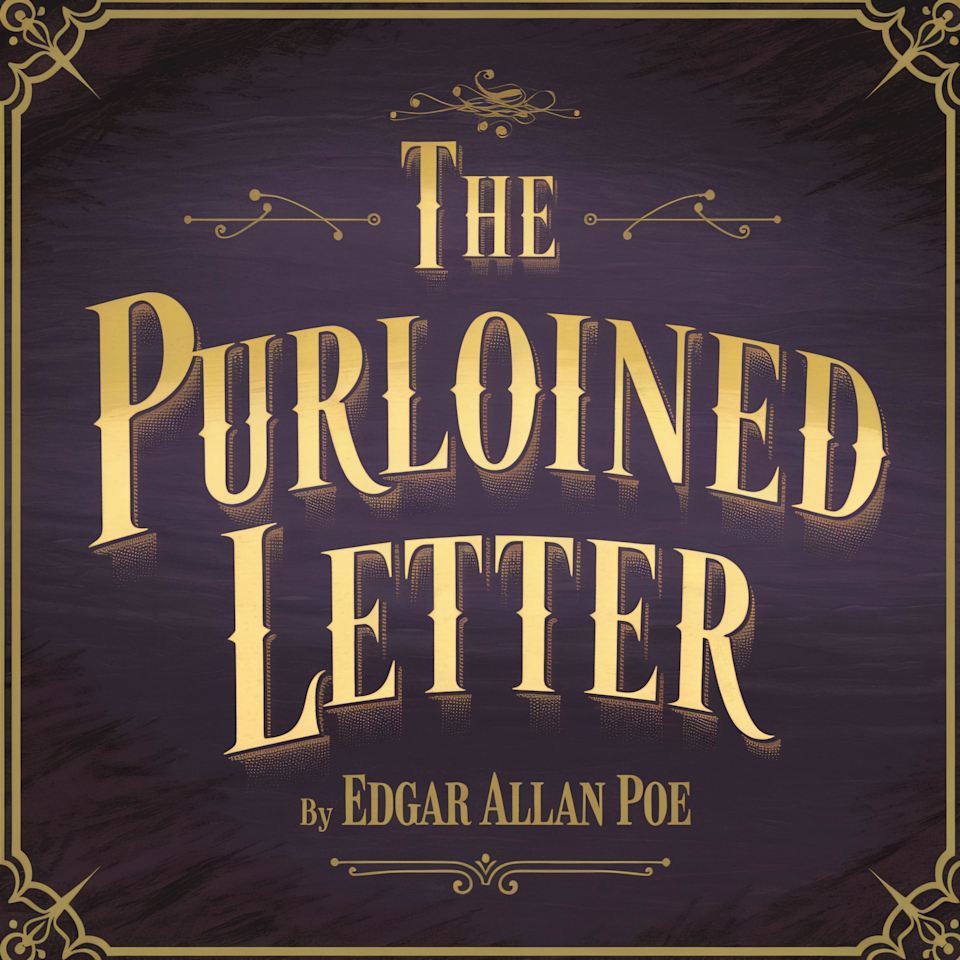The Purloined Letter by Edgar Allan Poe - Audiobook