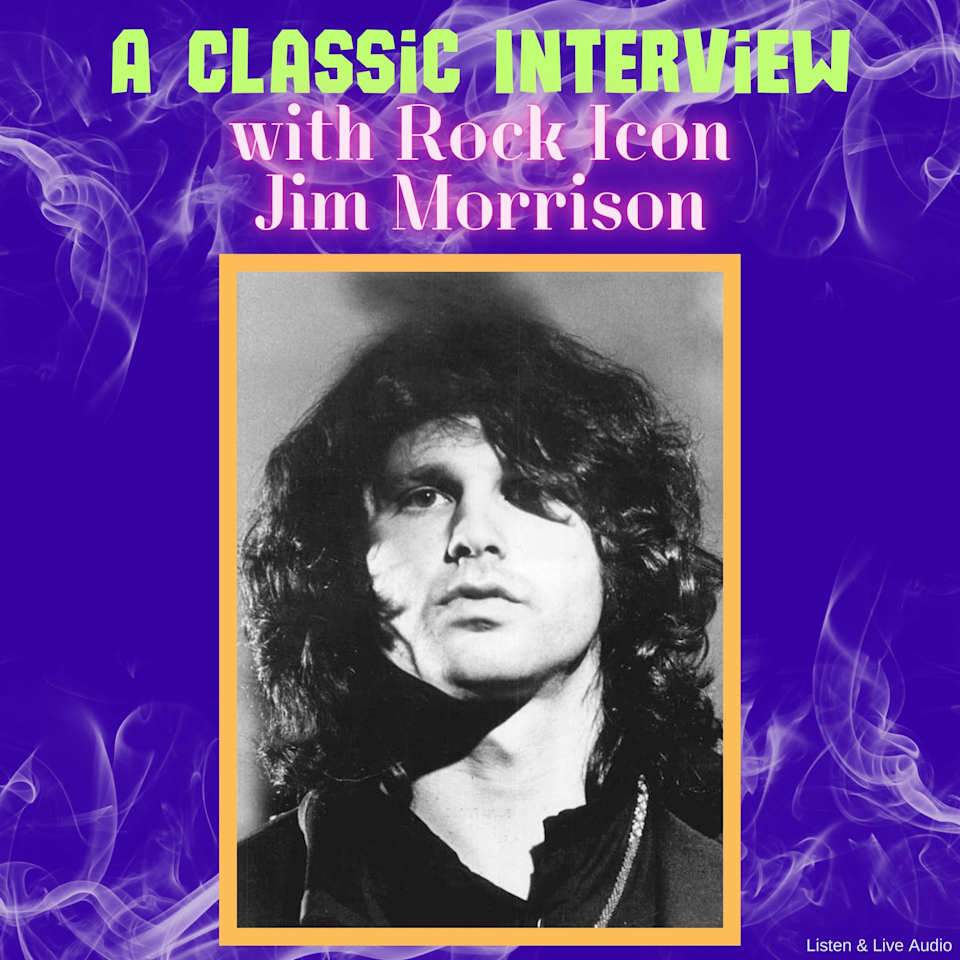 A Classic Interview with Rock Icon Jim Morrison by Jim Morrison - Audiobook