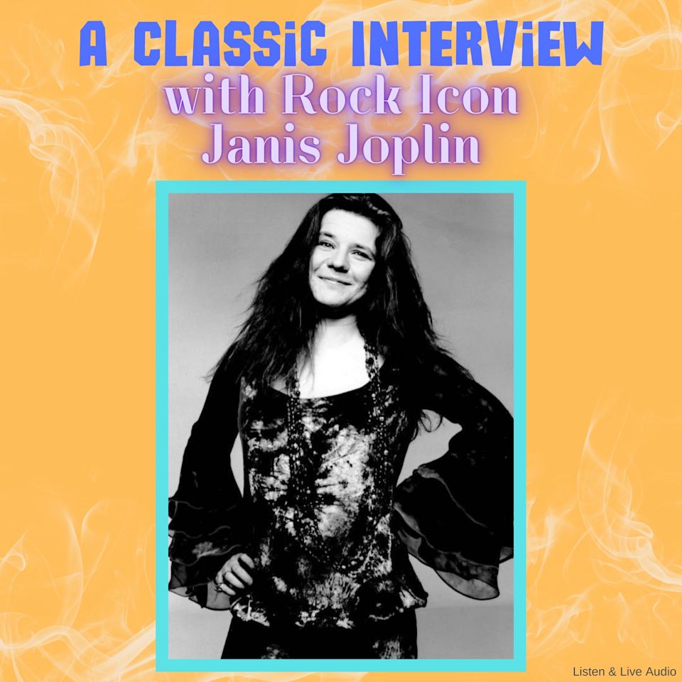 A Classic Interview with Rock Icon Janis Joplin by Janis Joplin - Audiobook