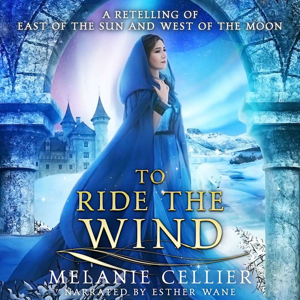 To Ride the Wind by Melanie Cellier - Audiobook