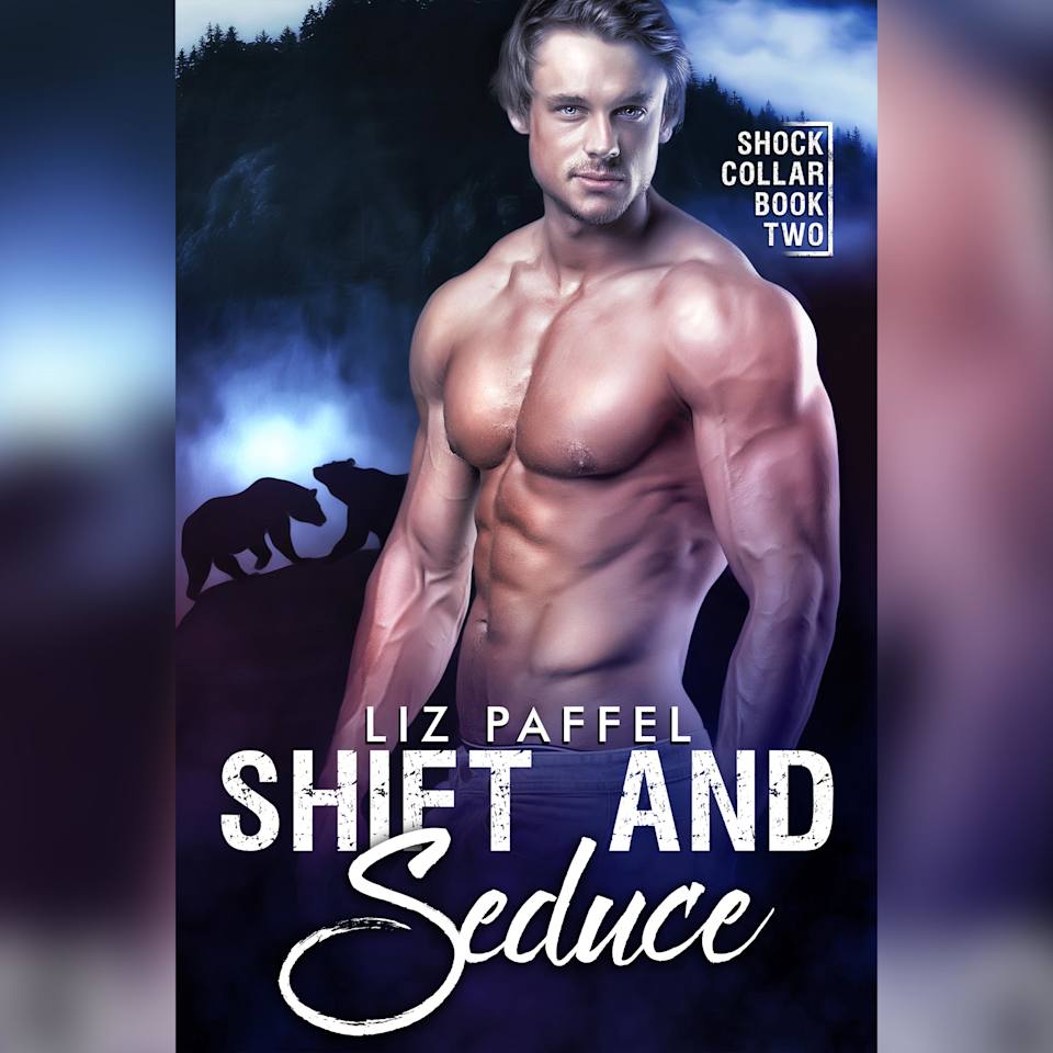 Shift and Seduce: A Paranormal Shifter Romance by Liz Paffel - Audiobook
