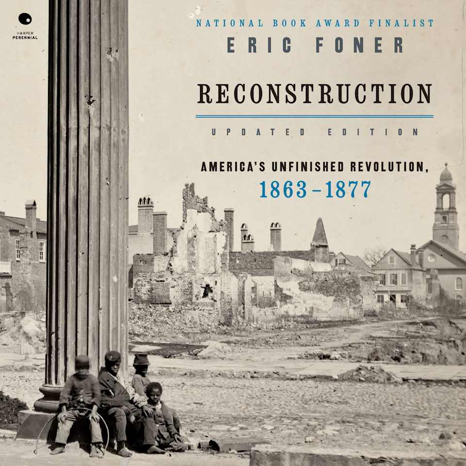 Reconstruction Updated Edition by Eric Foner - Audiobook (No Subscription)
