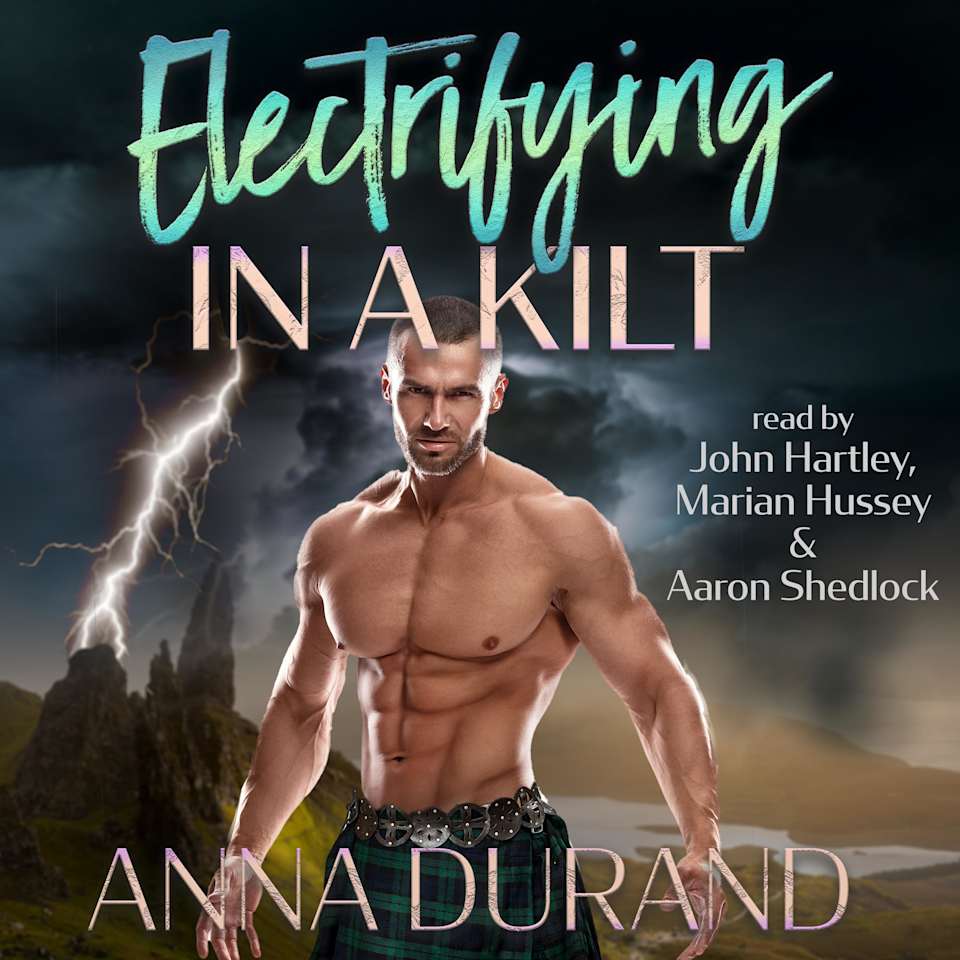 Electrifying in a Kilt by Anna Durand - Audiobook