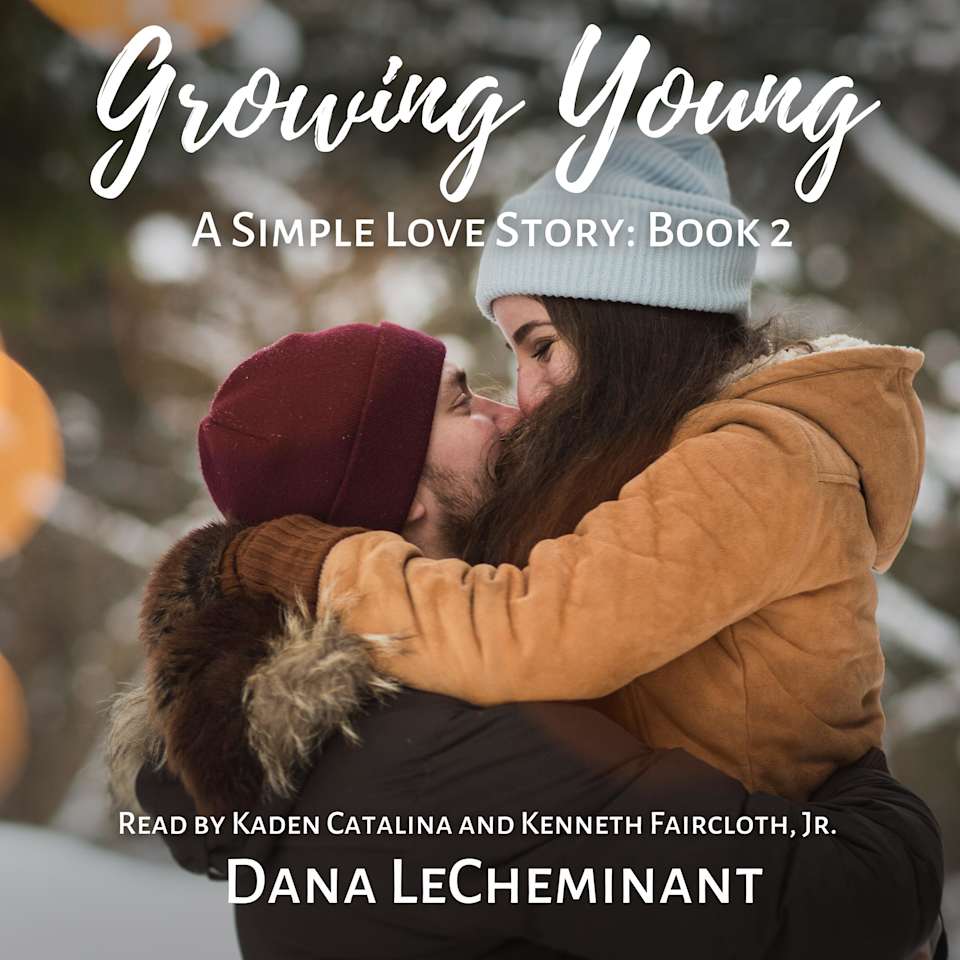 Growing Young by Dana LeCheminant - Audiobook
