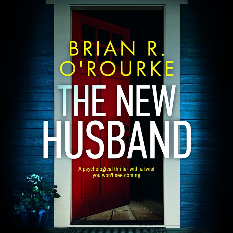The New Husband by Brian R. O'Rourke - Audiobook
