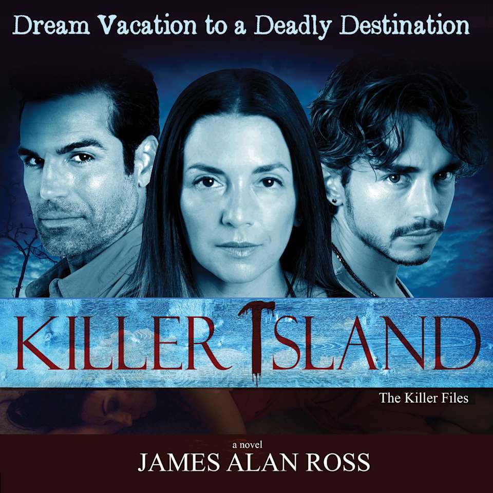 Killer Island by James Alan Ross - Audiobook