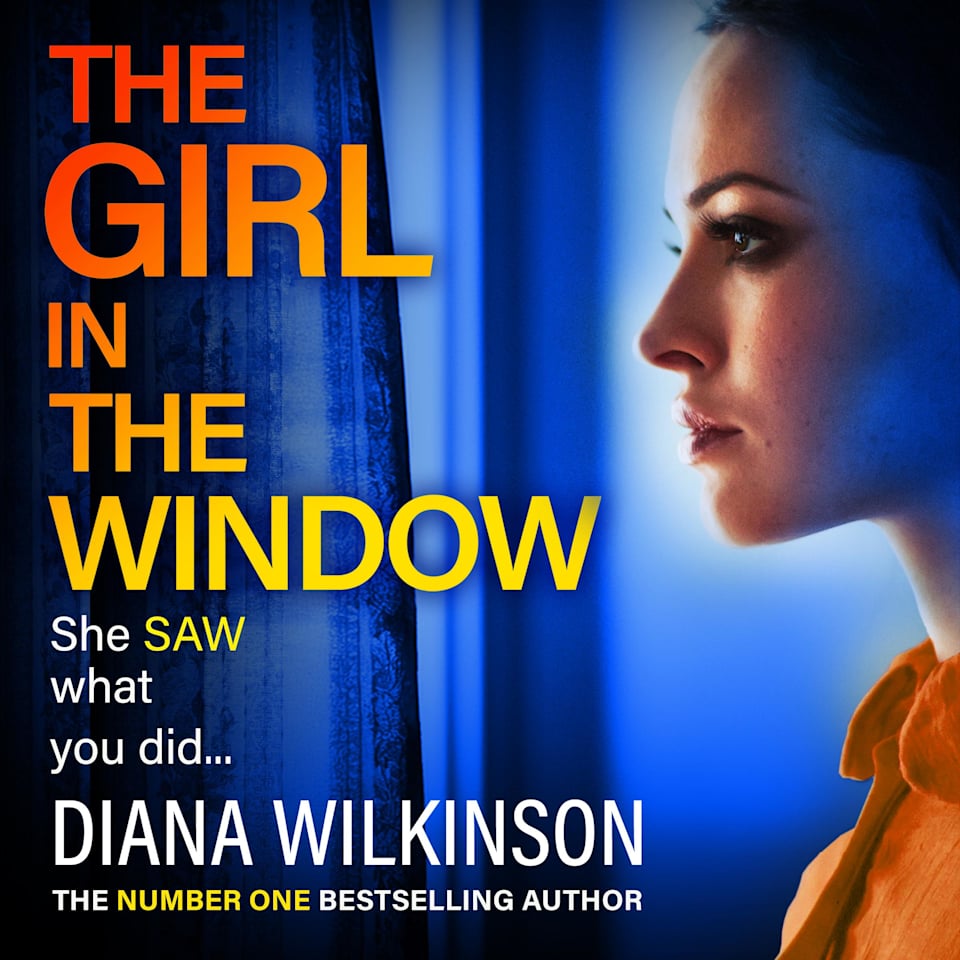 The Girl in the Window by Diana Wilkinson - Audiobook