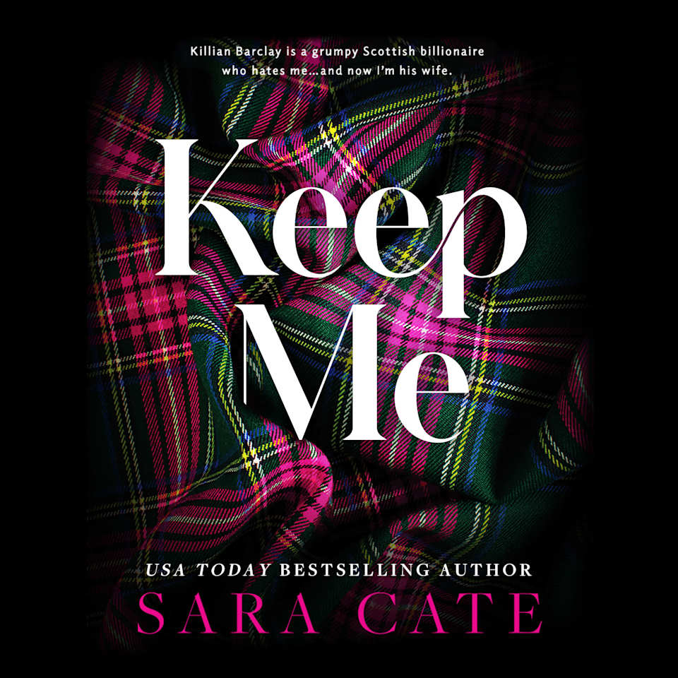 Keep Me by Sara Cate - Audiobook