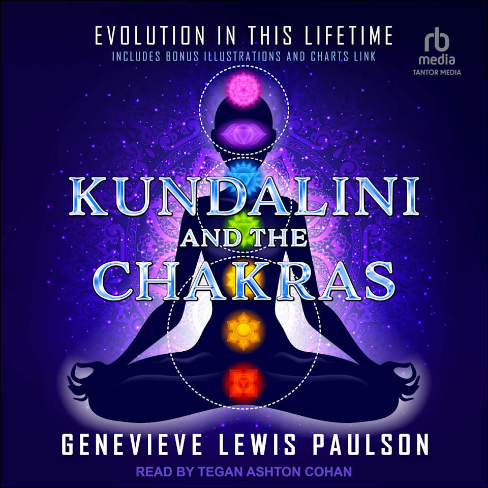 Kundalini & the Chakras by Genevieve Lewis Paulson - Audiobook