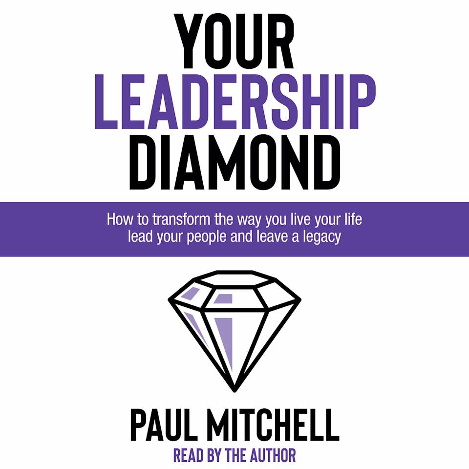 Your Leadership Diamond by Paul Mitchell - Audiobook