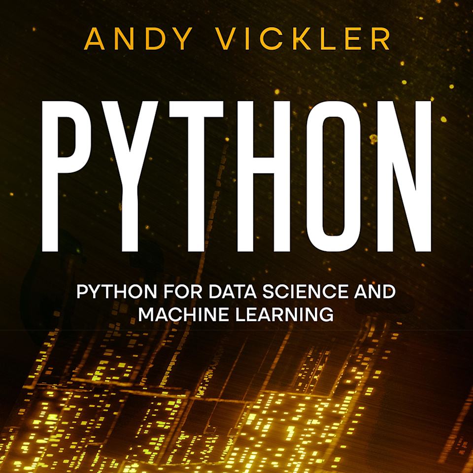 Python by Andy Vickler - Audiobook