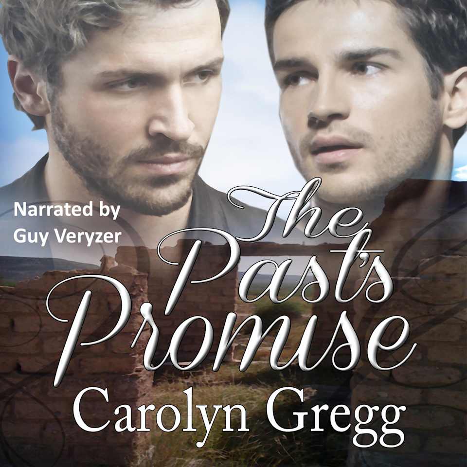 The Past's Promise by Carolyn Gregg & Linda Mooney - Audiobook