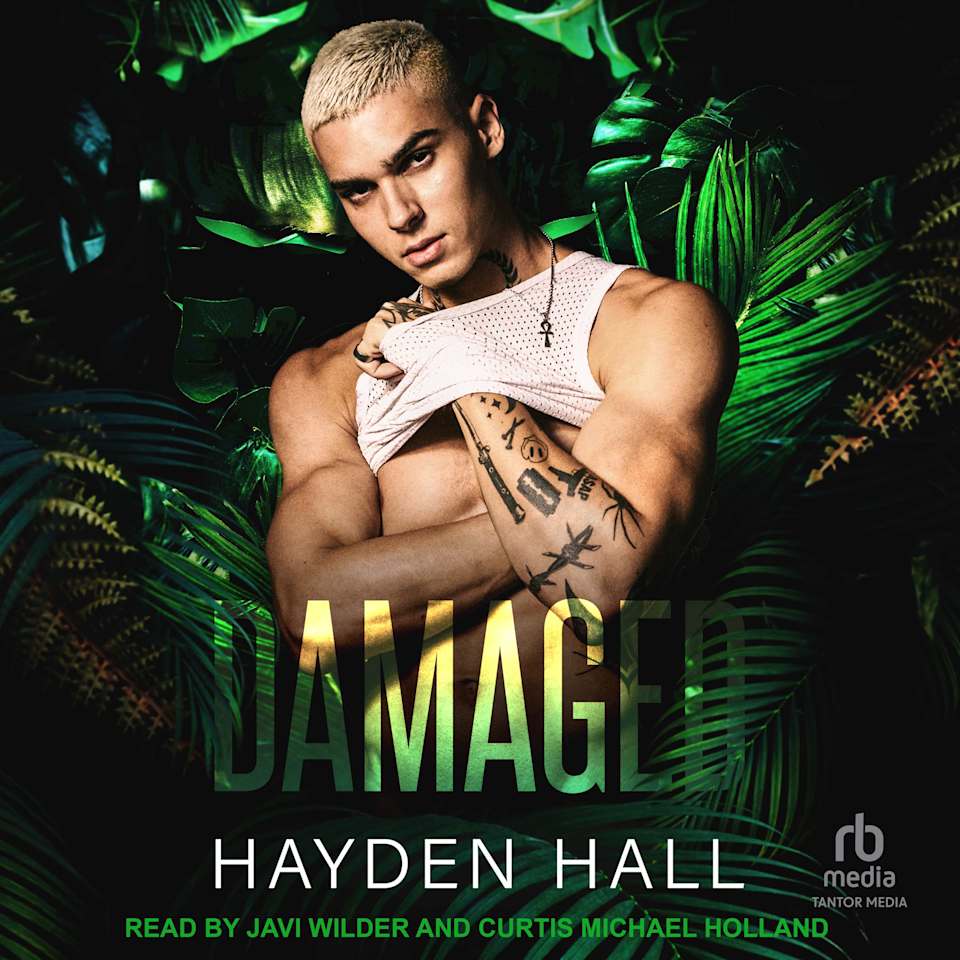 Damaged by Hayden Hall - Audiobook