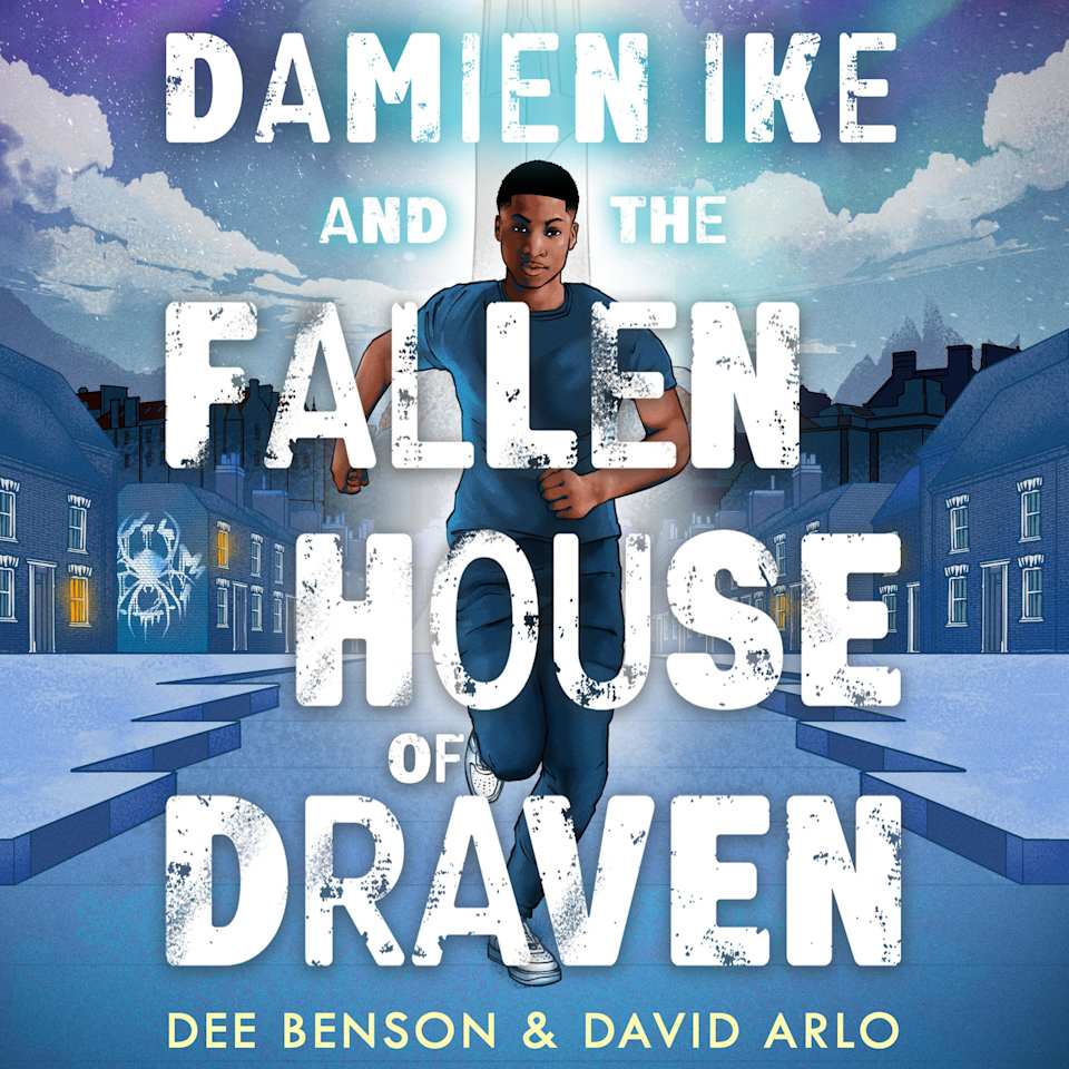 Damien Ike and the Fallen House of Draven by David Arlo & Dee Benson ...