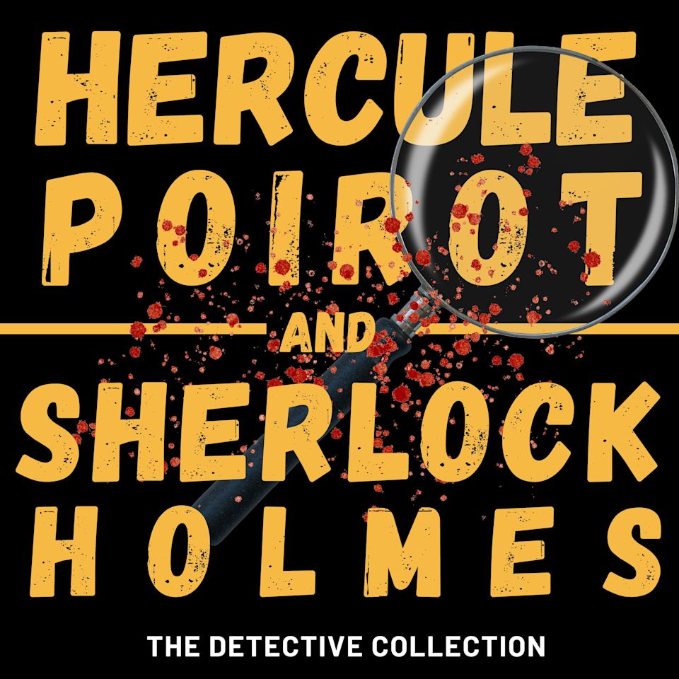 Poirot and Holmes by Agatha Christie & Arthur Conan Doyle - Audiobook