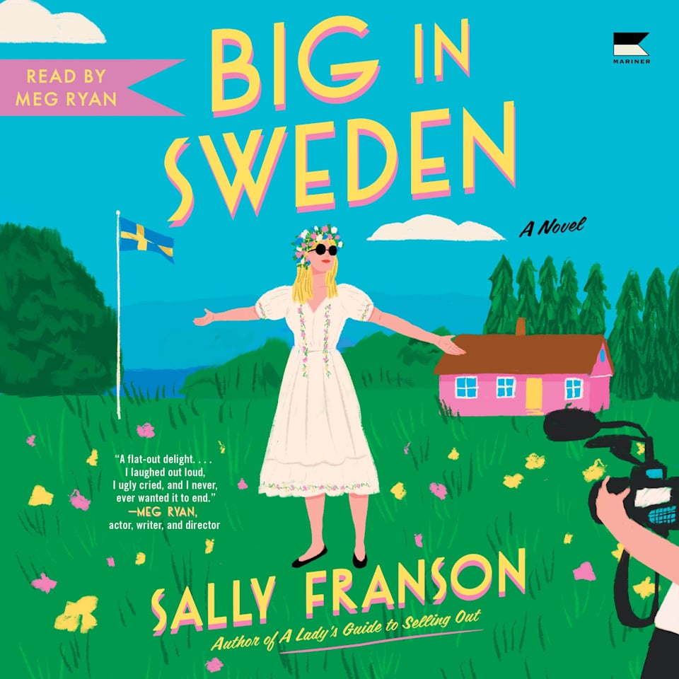 Big In Sweden By Sally Franson Audiobook
