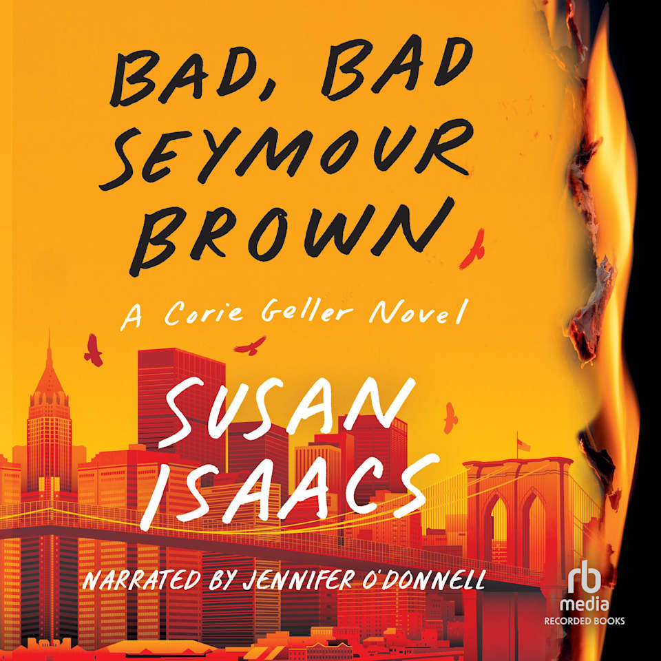 Bad, Bad Seymour Brown by Susan Isaacs - Audiobook