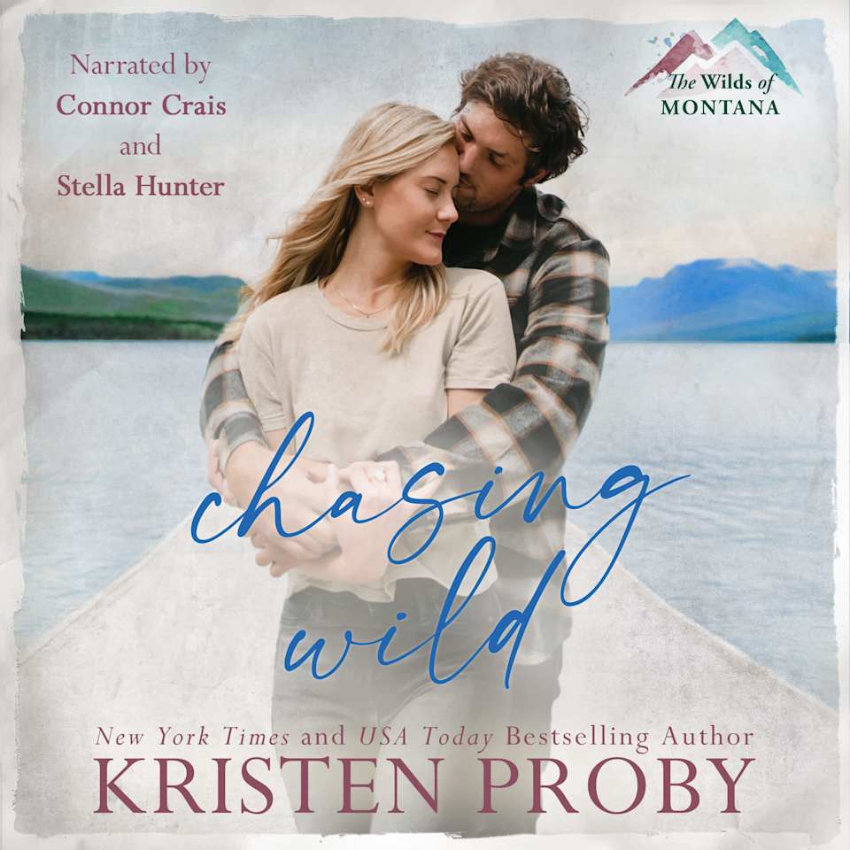 Chasing Wild by Kristen Proby - Audiobook