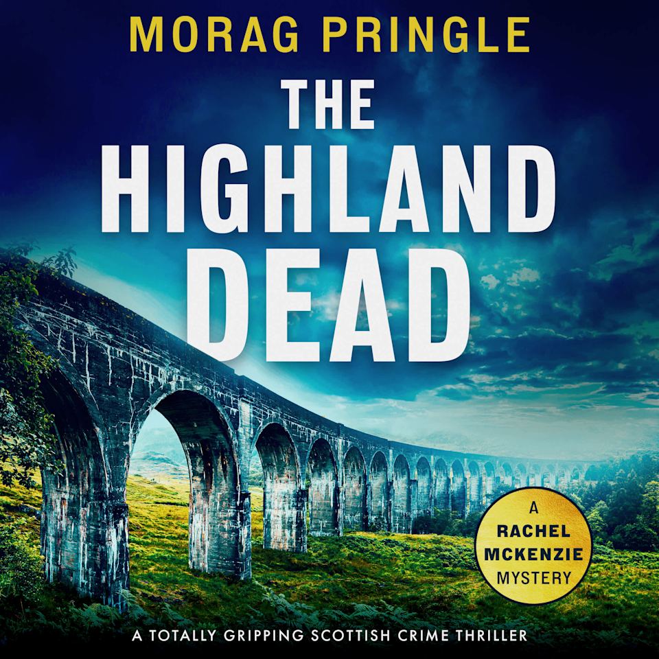 The Highland Dead by Morag Pringle - Audiobook